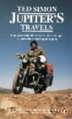 Jupiter's Travels by Ted Simon | Waterstones