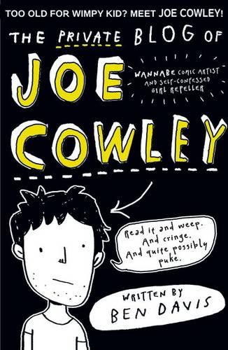 The Private Blog of Joe Cowley by Ben Davis | Waterstones